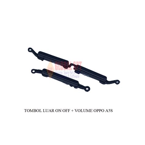 Jual TOMBOL LUAR OPPO A5S A7 A12 ON OFF INCLUDE VOLUME TOMBOL RUBBER OPPO A5S PERNIK
