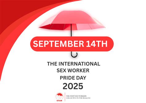 September 14th The International Sex Worker Pride Day 2024 The