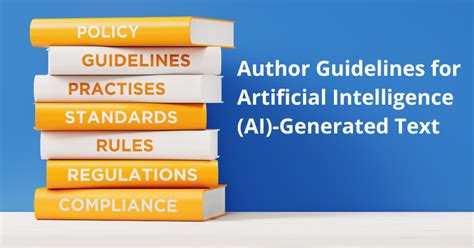 Author Guidelines For Artificial Intelligence Ai Generated Text
