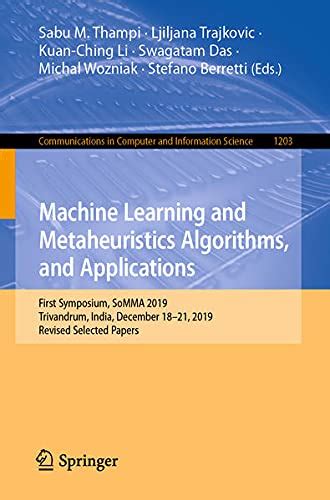 Buy Machine Learning And Metaheuristics Algorithms And Applications Book Online At Low Prices
