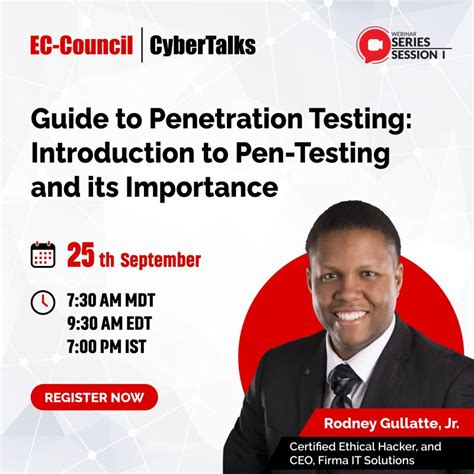 Learn Pen Testing Skills With Rodney Gullatte Jr Ec Council Posted On