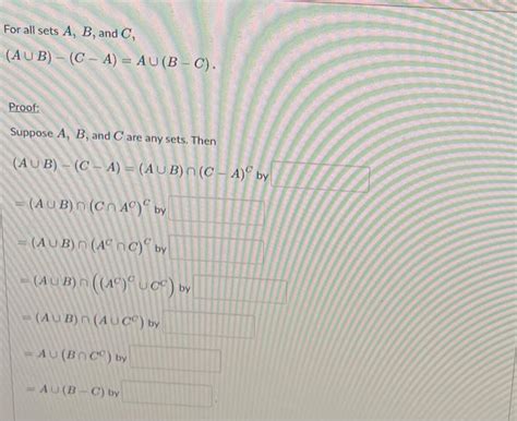 Solved For All Sets A B And C AB CA A BC Proof Chegg
