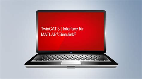 TE TwinCAT Interface For MATLAB And Simulink Beckhoff Deutschland