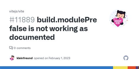 Buildmodulepreload False Is Not Working As Documented · Issue 11889 · Vitejsvite · Github
