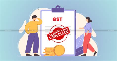 Gst Scn Merely Reproduced S 292e Instead Of Stating Reason For Registration Cancellation