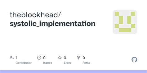 Systolicimplementationsystolicarrayv At Main · Theblockheadsystolicimplementation · Github