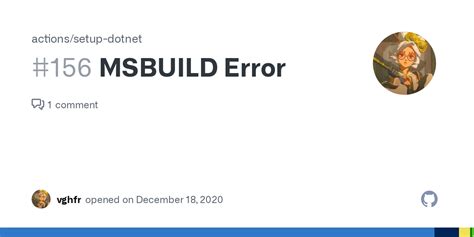 Msbuild Error · Issue 156 · Actionssetup Dotnet · Github