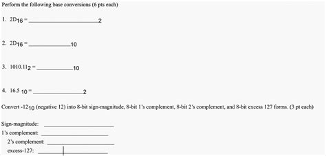 Please Explain Perform The Following Base Conversions 6 Pts Each 12d16