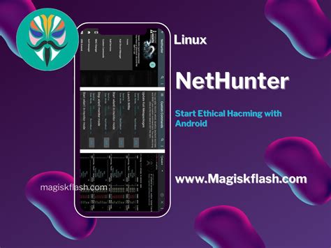 How To Install Nethunter On Android Root And No Root A Step By Step Guide Magisk Flash