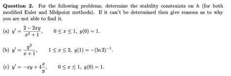 Solved Question 2 For The Following Problems Determine The