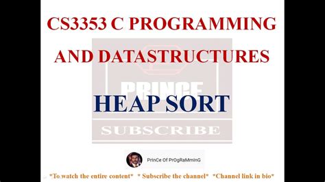 Heap Sort Notes Cs3353 C Programming And Datastructures Notes Heap