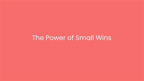 The Power Of Small Wins Genially