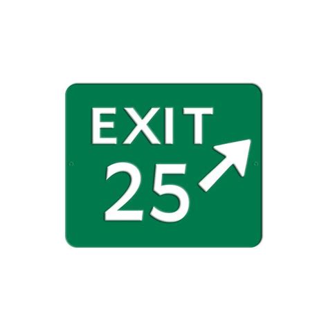 Exit 25 Sign Art And Signs Laser Cut Metal Artwork
