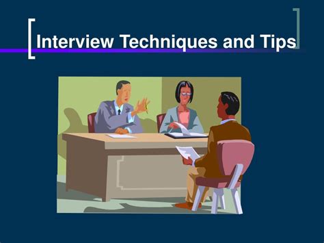 Ppt Interview Techniques And Tips Powerpoint Presentation Free
