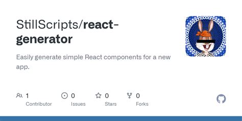 Github Stillscriptsreact Generator Easily Generate Simple React