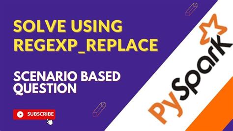 Sagar Prajapati On Linkedin 7 Solve Using Regexp Replace Top 10 Pyspark Scenario Based