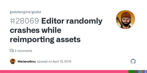 Editor Randomly Crashes While Reimporting Assets · Issue 28069