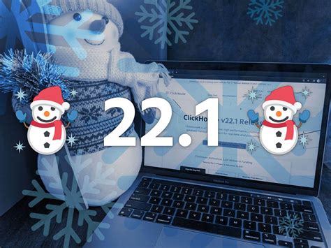 Whats New In Clickhouse 221