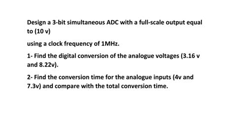 Answered Design A 3 Bit Simultaneous Adc With A Bartleby