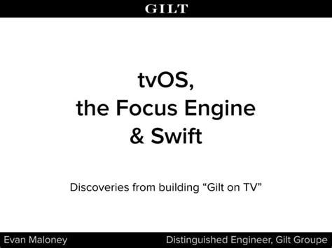 Tvos The Focus Engine And Swift Pdf