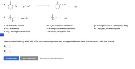 Solved Nac Conc Hbr 1o Electrophilic Addition B E2 Elimination Sil Nucleophilic Substitution
