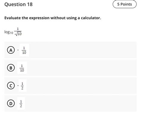 Solved Question 9 Graph The Function Use The Graph Of Log2x