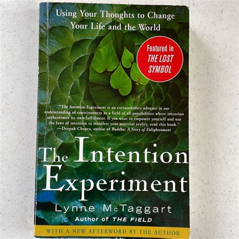 The Intention Experiment