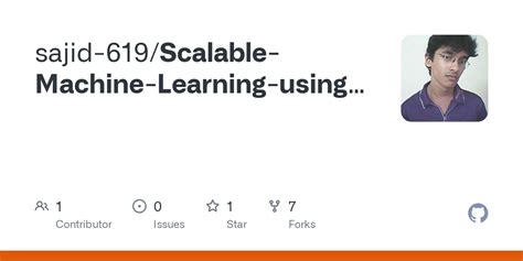 Github Sajid 619scalable Machine Learning Using Apachespark