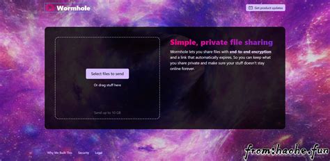 Wormhole：简单、私密（端到端加密）的文件传输工具 个人网站