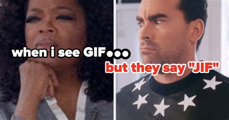 Tell Us How You Pronounce  With This  Or Jif Quiz