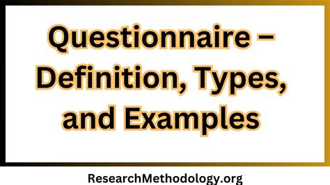 Questionnaire Definition Types And Examples