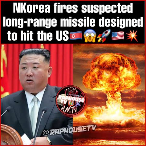 Raphousetv Rhtv On Twitter North Korea Fires Suspected Long Range