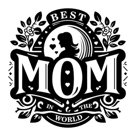 Premium Vector Worlds Best Mom Mothers Day Typography Design Template