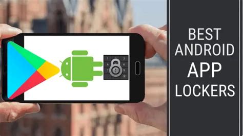 8 Best Android App Lockers For Ultimate Privacy And Security