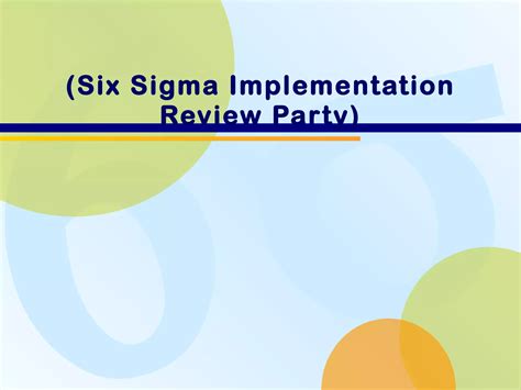 Six Sigma Implementation PPT Mechanical And Industrial Engineering