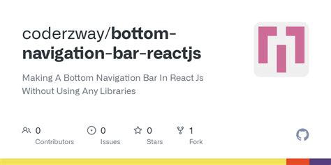 Github Coderzwaybottom Navigation Bar Reactjs Making A Bottom