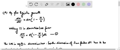 Solvedgrowth And The Logistic Equation In The Chapter We Described