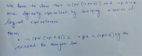 [solved] Show That ¬ P∨ ¬p∧q And ¬p∧¬q Are Logically Equivalent Course Hero