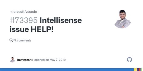 Intellisense Issue Help · Issue 73395 · Microsoftvscode · Github