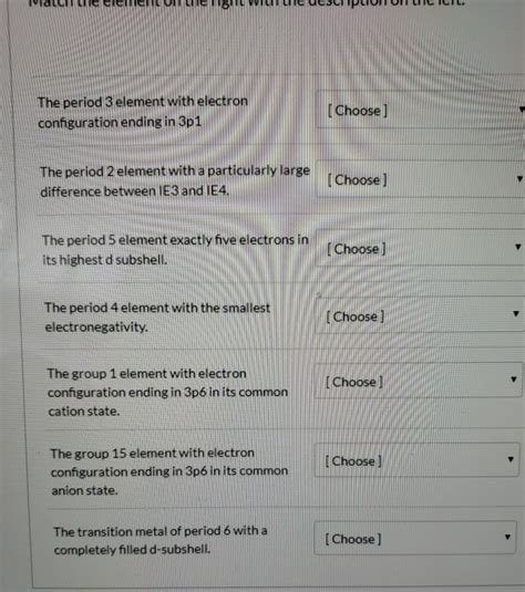 Solved Identify The Element That Matches The Stated Chegg Com