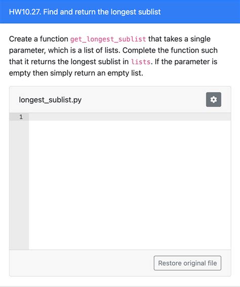 Solved Create A Function Get Longest Sublist That Takes A Chegg