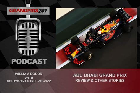 Gp247 Podcast Abu Dhabi Grand Prix Review And Driver Goodbyes