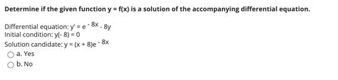 Solved Determine If The Given Function Y F X Is A Chegg Com