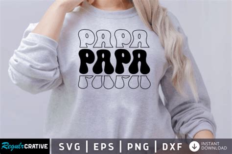 Free Papa Svg Graphic By Regulrcrative Creative Fabrica