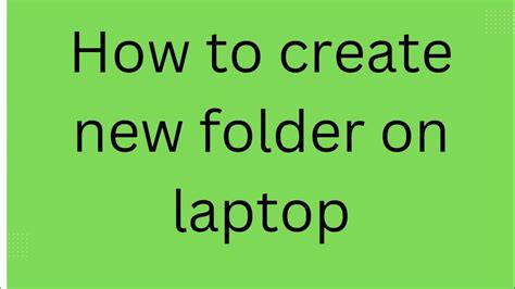 how to create new folder in laptop youtube