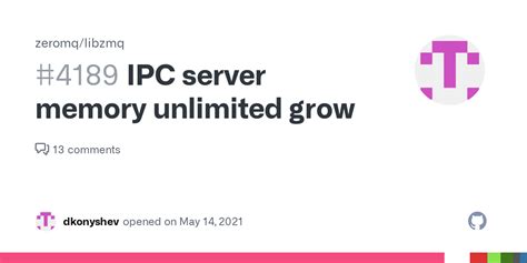 IPC Server Memory Unlimited Grow Issue Zeromq Libzmq GitHub