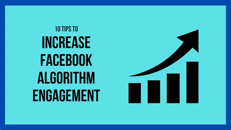 Facebook Algorithm Engagement Tips