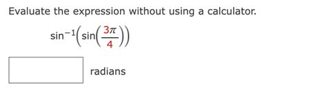 Solved Evaluate The Expression Without Using A Chegg Com