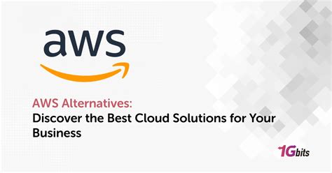 Aws Alternatives Discover The Best Cloud Solutions For Your Business