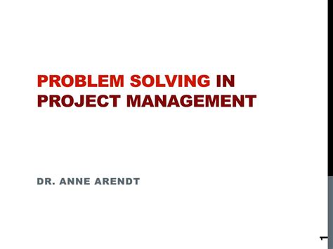 Ppt Problem Solving In Project Management Powerpoint Presentation